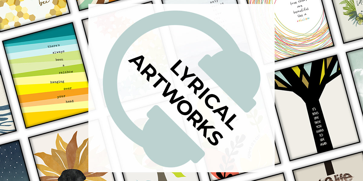 Modern song lyric art inspired by music. — Lyrical Artworks